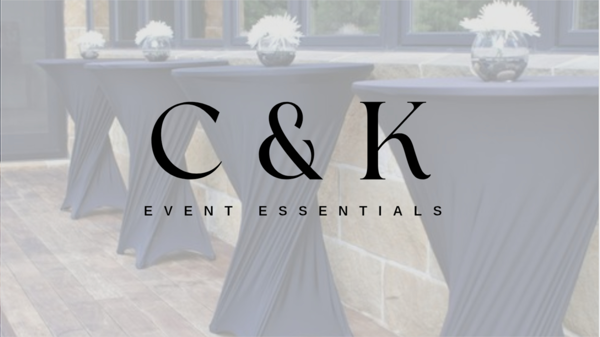 C&K Event Essentials – C&K Event Essentials